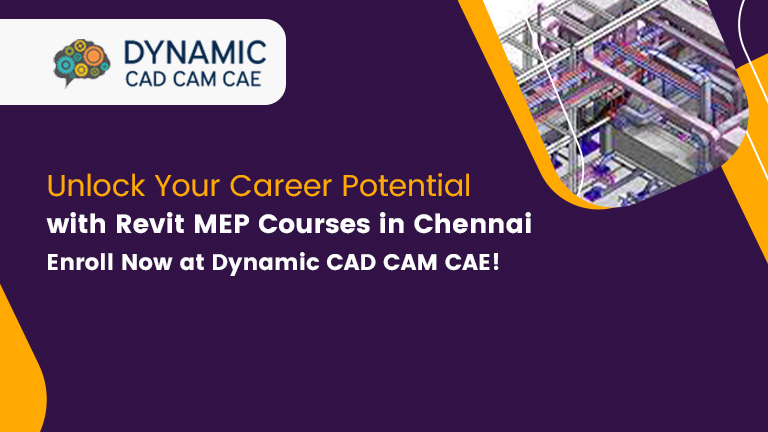 Unlock Your Career Potential with Revit MEP Courses in Chennai – Enroll ...